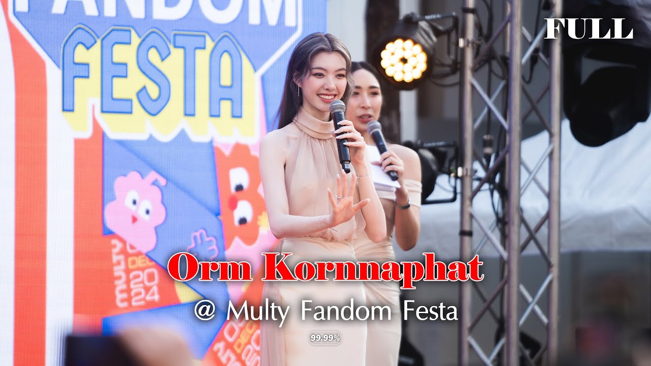 [4K FULL] Orm Kornnaphat - Multy Fandom Festa @ Siam Square Block K ...