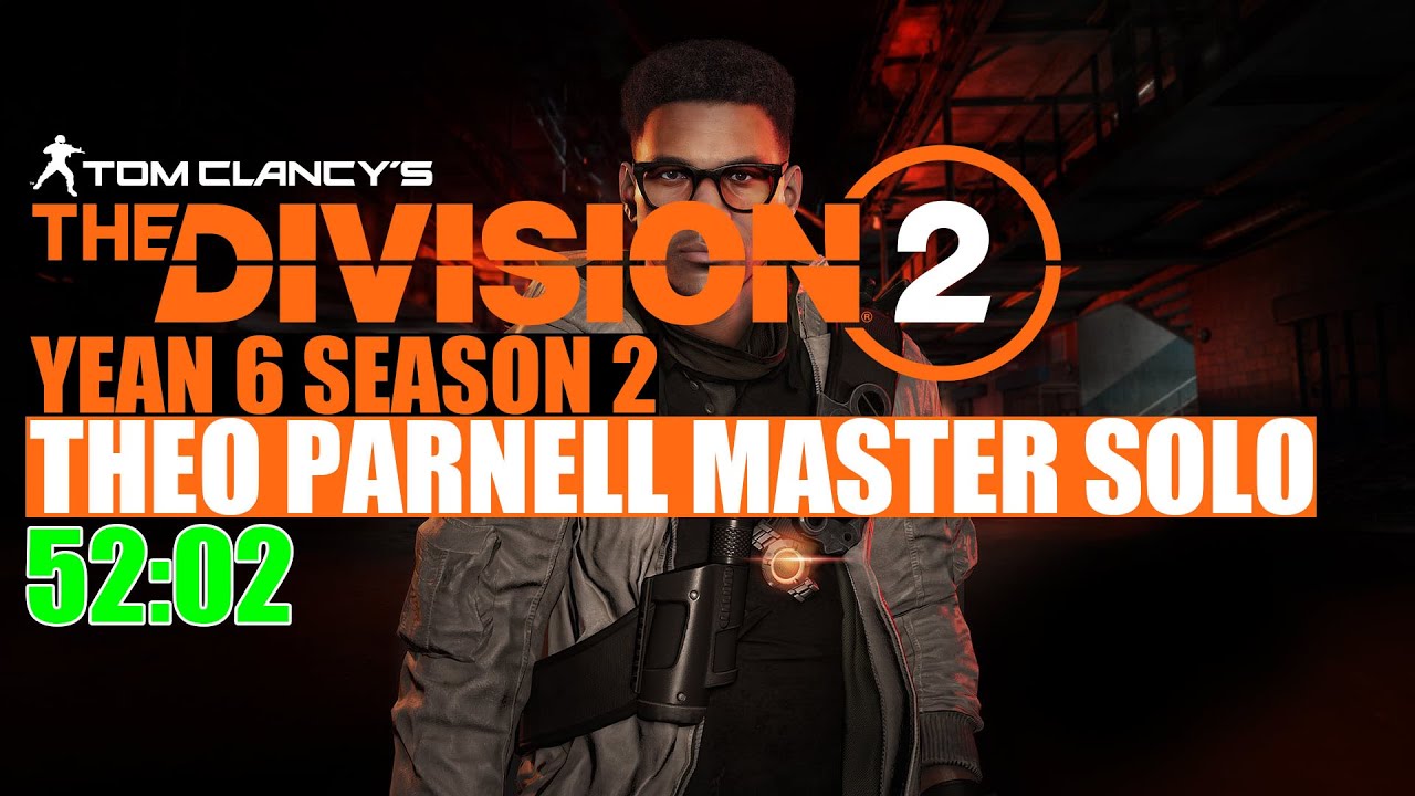 The Division® 2 - THEO PARNELL MASTER DIFFICULTY SOLO - YouTube