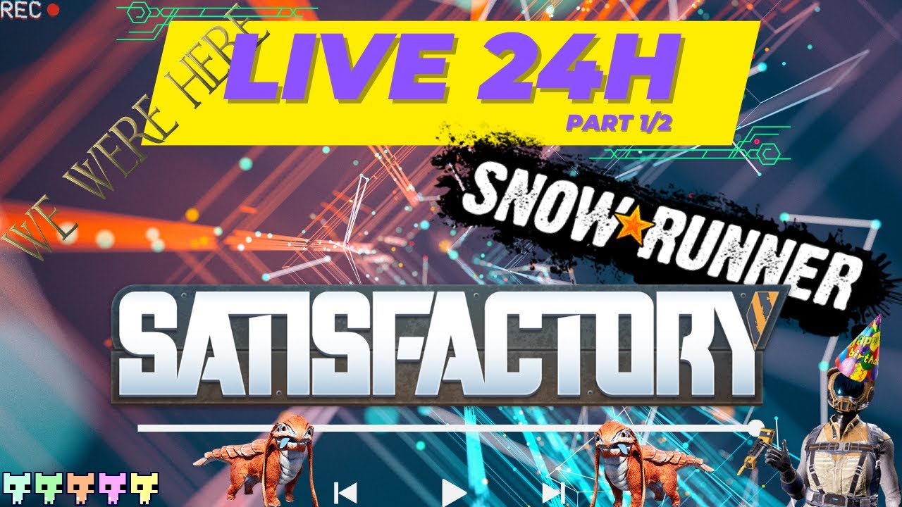 Live 24h !! 1 an de la chaîne ! Part1/2 - YouTube