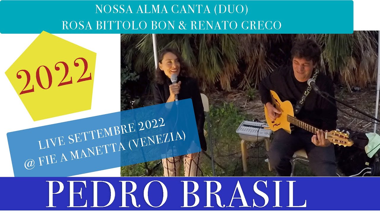 Pedro Brasil (Djavan) Rosa Bittolo Bon & Renato Greco Live 2022 - YouTube