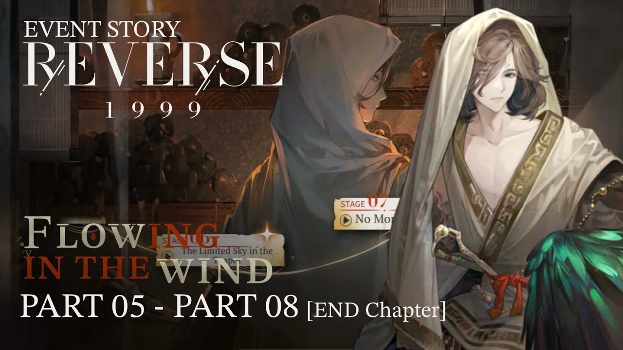 Reverse: 1999 - Event Story [Flowing in the Wind | Part 02 | End ...
