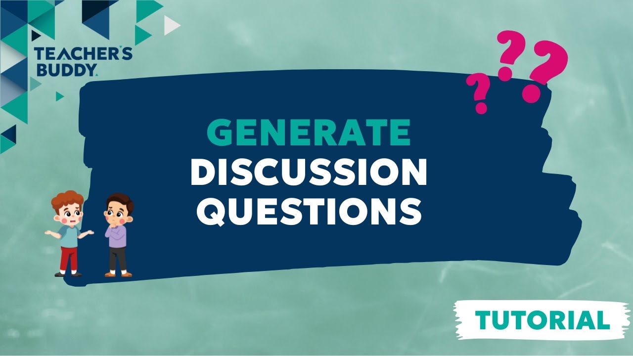 Generate Discussion Questions - YouTube