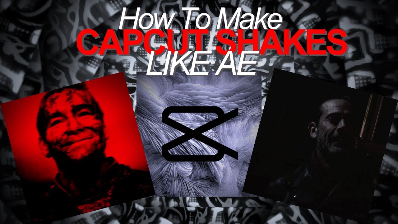 How To Make Capcut Shakes Like AE (Edit Tutorial) - YouTube