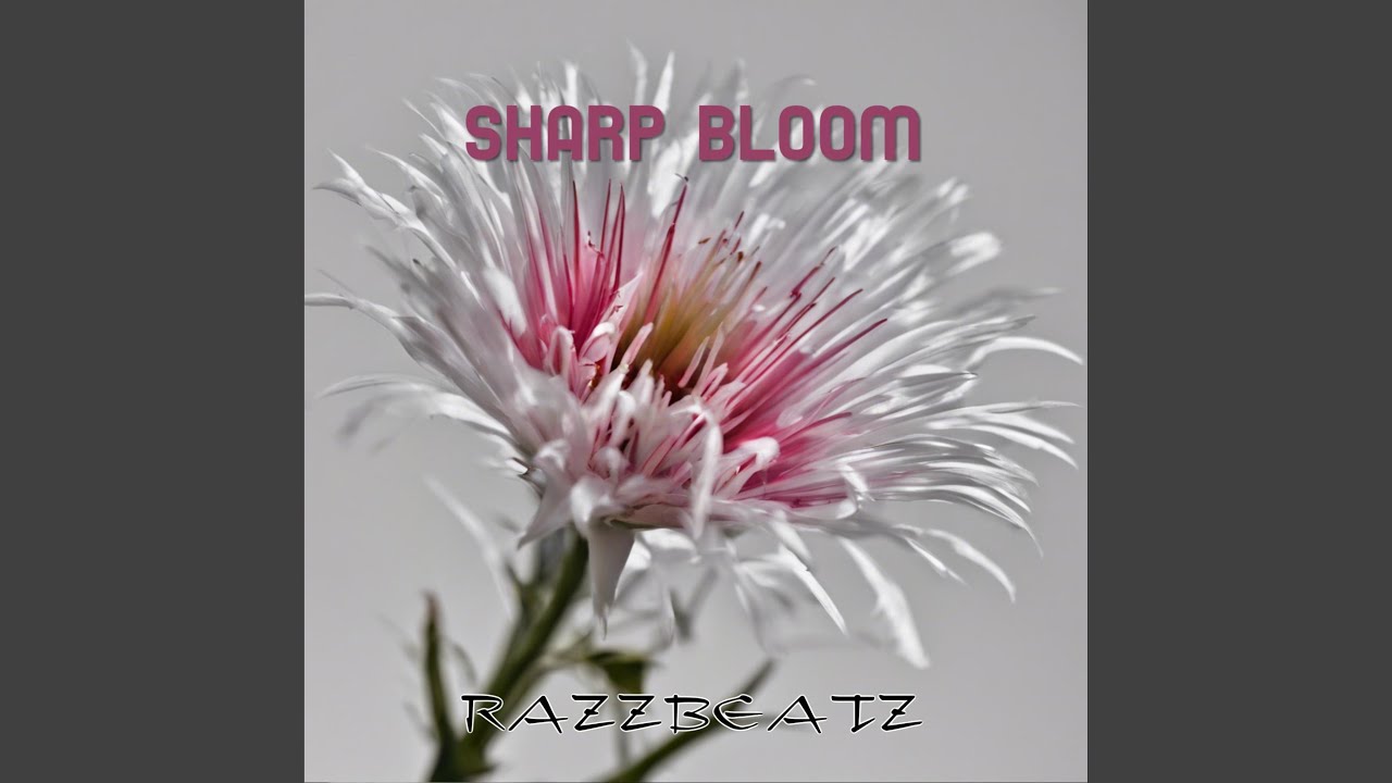 SHARP BLOOM - YouTube