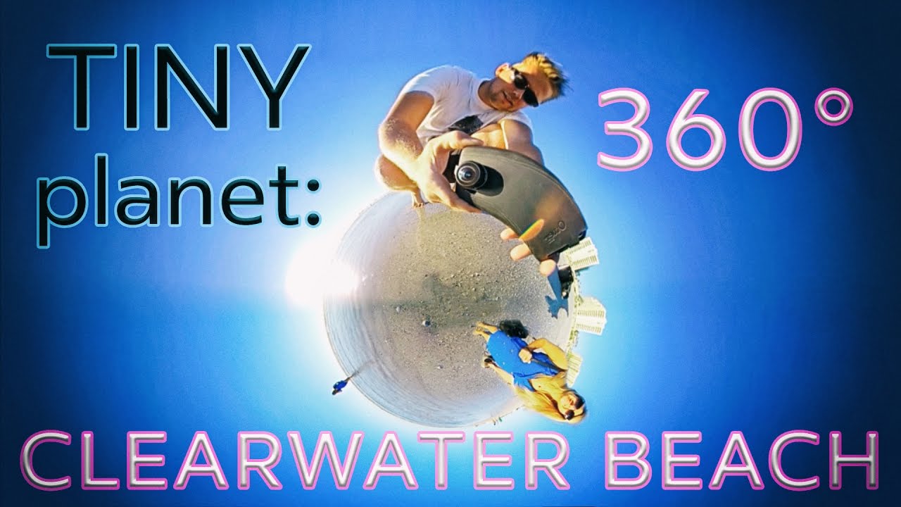 TINY planet: 360° CLEARWATER BEACH - YouTube