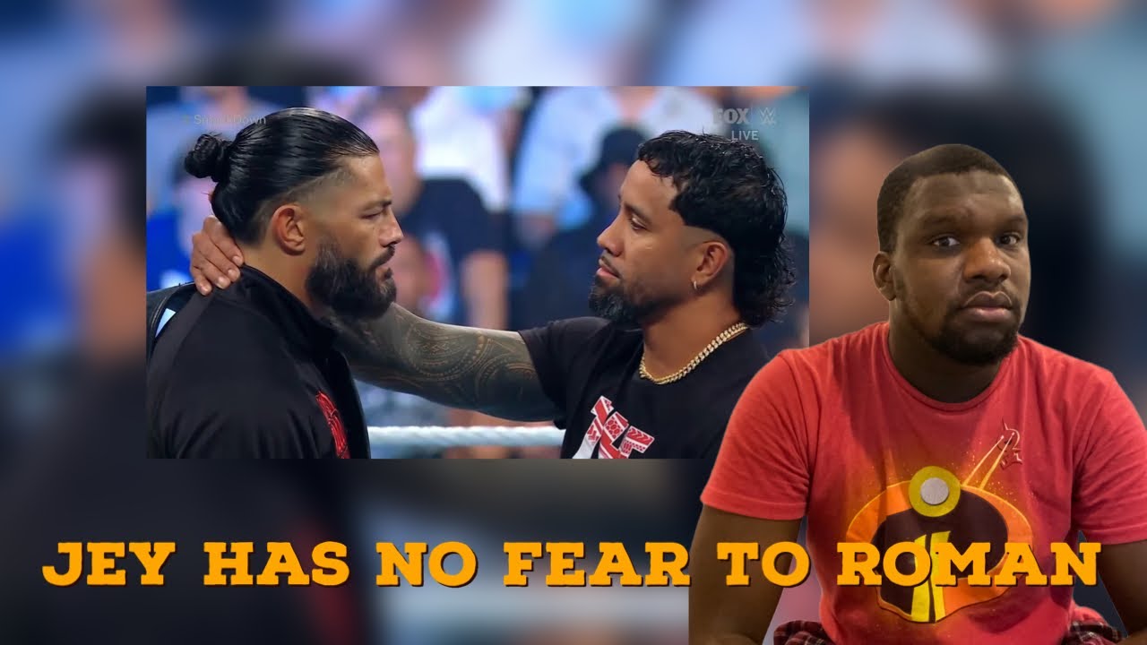 JEY IS SHOWING NO FEAR TO ROMAN - YouTube