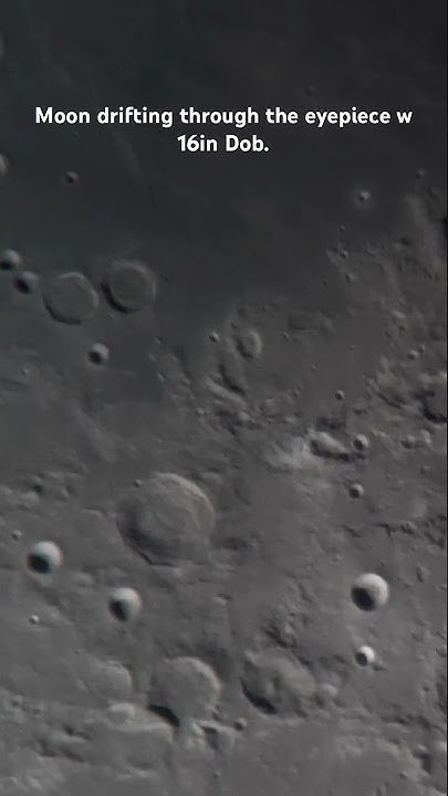 16in Hubble Optics moon drifting through the eyepiece. #astronomy # ...