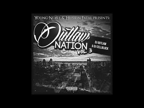Young Noble & Hussein Fatal - Outlaw Nation Vol. 3 (2013)