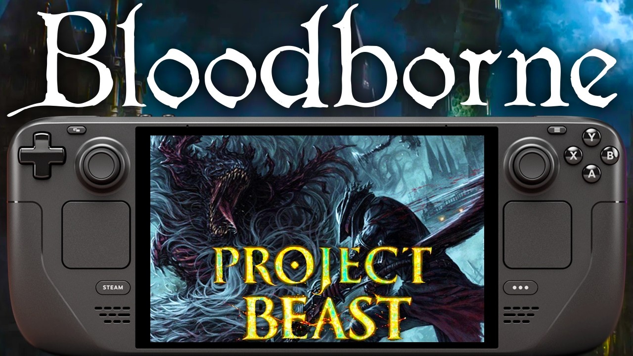 This Bloodborne Mod On Steam Deck Is INCREDIBLE! - YouTube