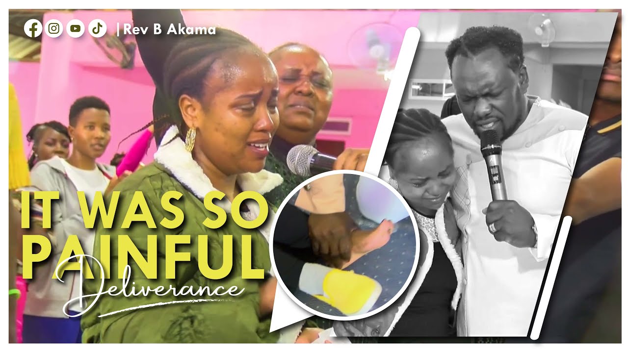 IT WAS SO PAINFUL 😢 😭 | DELIVERANCE | REV B AKAMA - YouTube