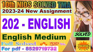 Nios Class 10 English 202 Solved Tma 2023 Nios Class 10 English Tma Nios 2023 24 Solved Tma ...