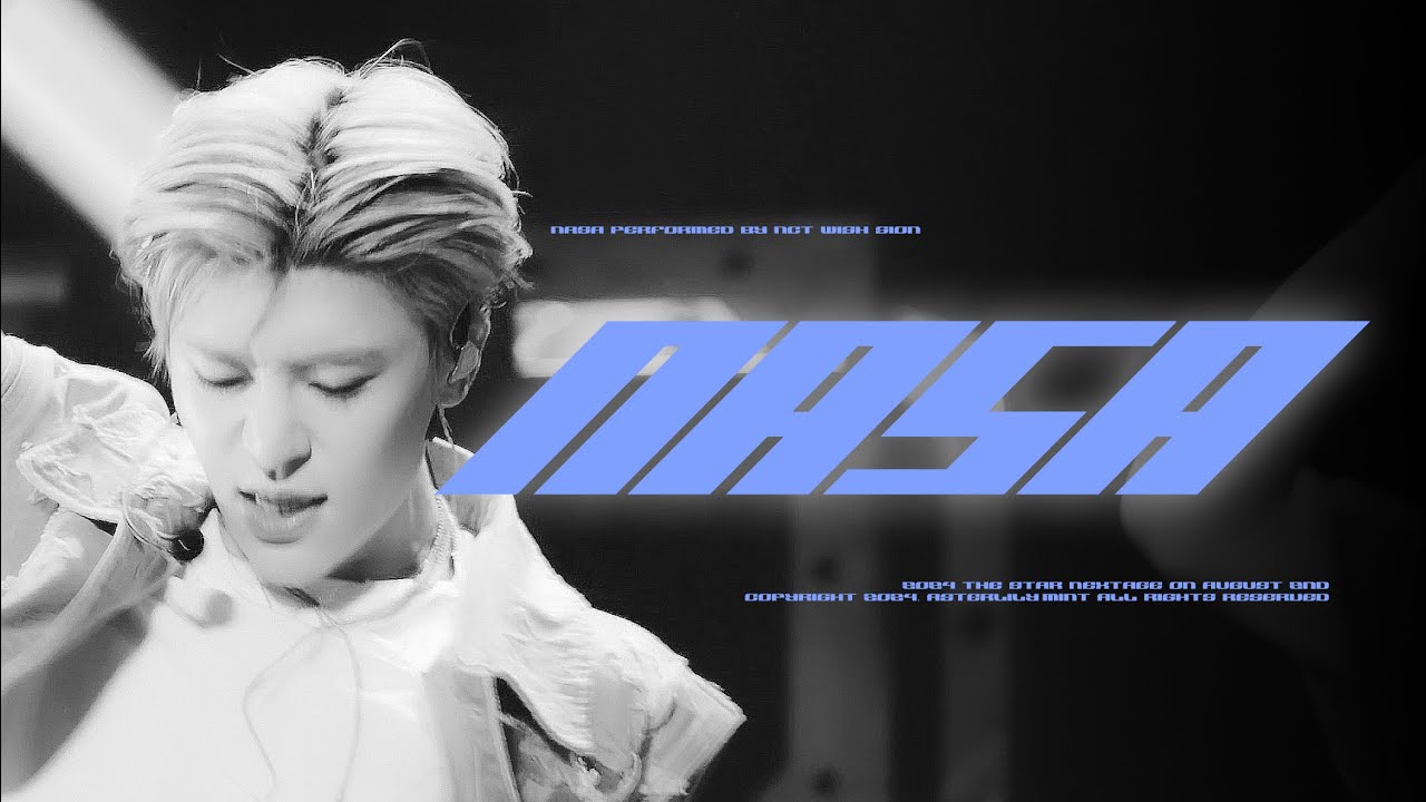 [4K]240801 THE STAR NEXTAGE NCT WISH - NASA(시온 focus cam) - YouTube