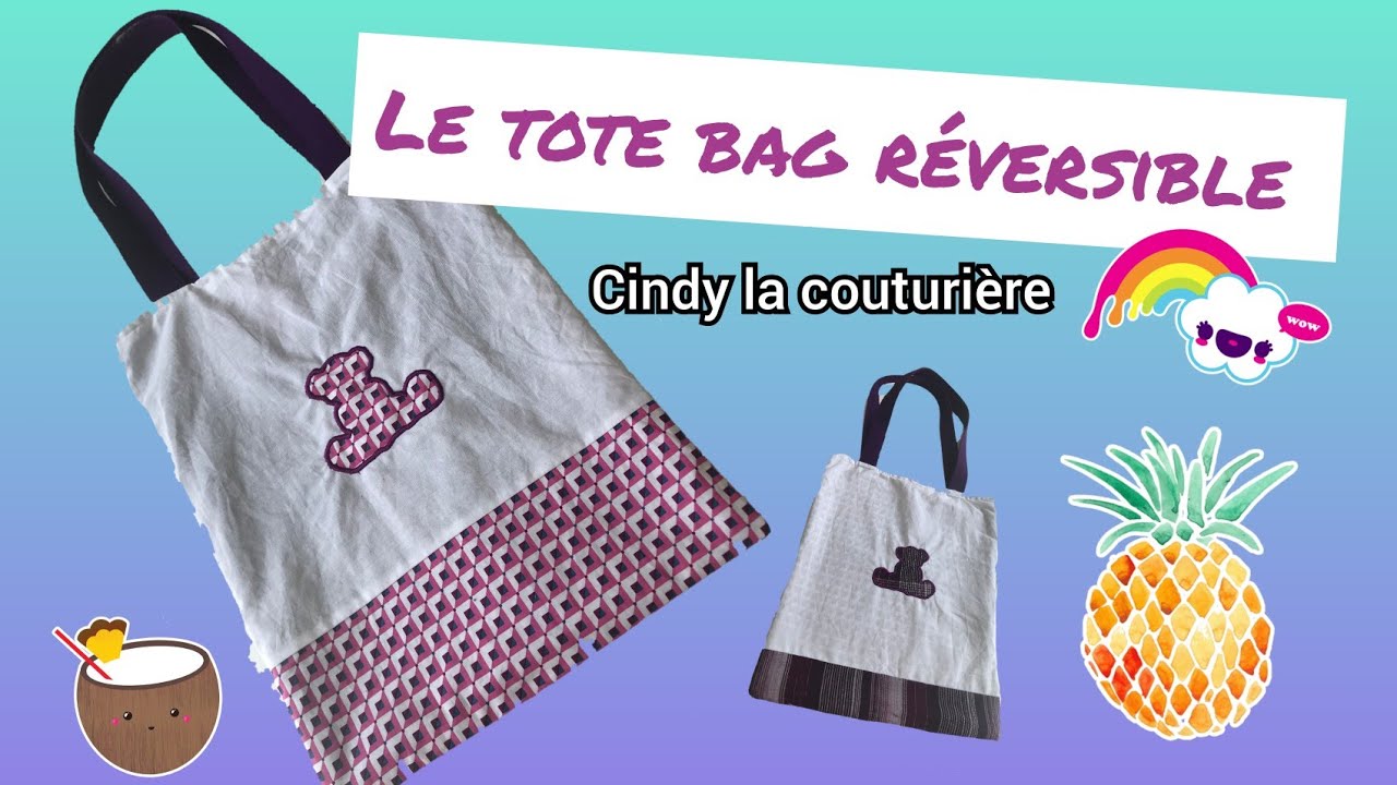Tuto Couture Facile ~ Coudre Un Tote Bag Réversible Cindy La
