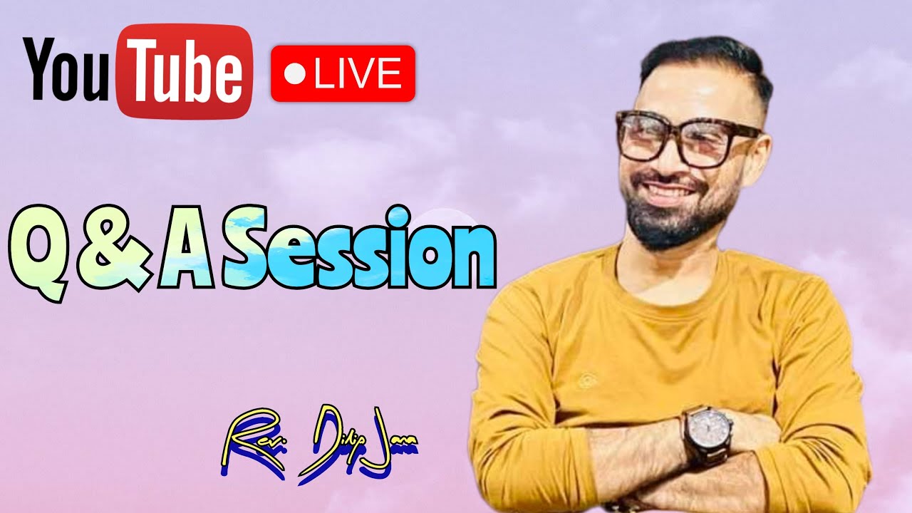 Rev. Dilip Jana Live - Q & A Session - YouTube