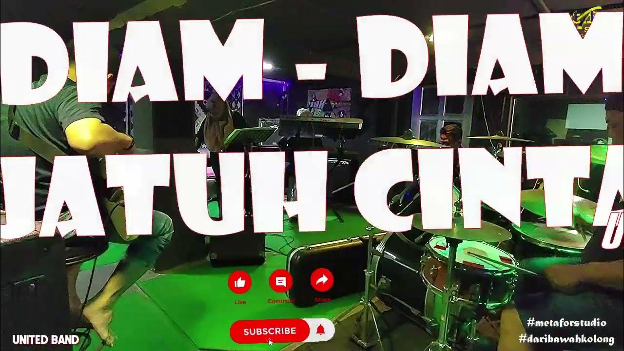 DIAM - DIAM JATUH CINTA o/a RAMLAH RAM cover by UNITED BAND - YouTube