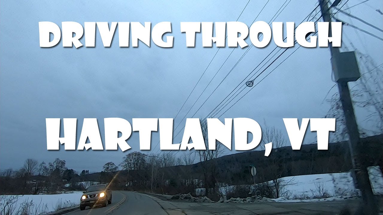 Driving Through Hartland, VT - YouTube