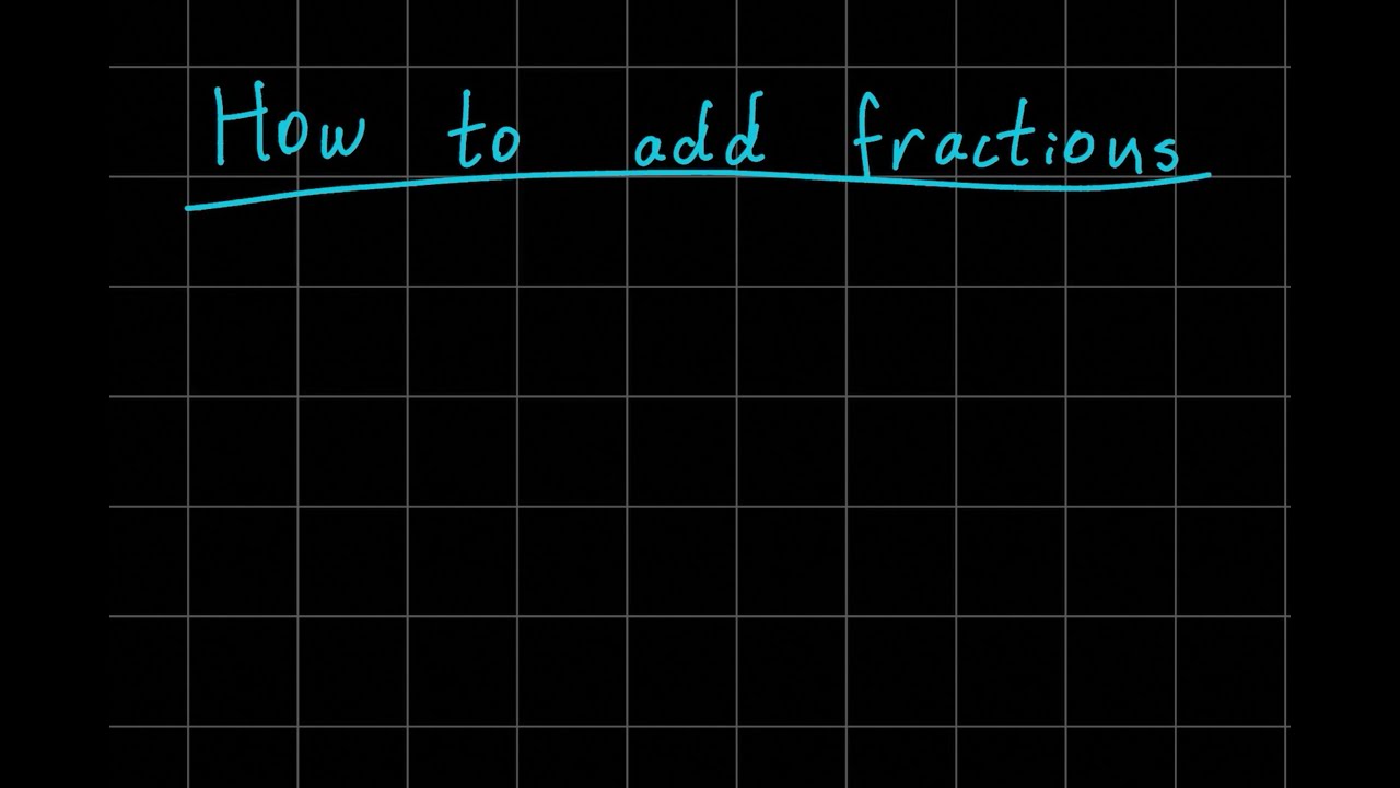 How to Add Fractions HD 1080p - YouTube