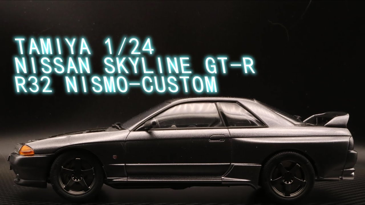 TAMIYA 1/24 NISSAN SKYLINE GT-R R32 NISMO-CUSTOM Part 1 - YouTube
