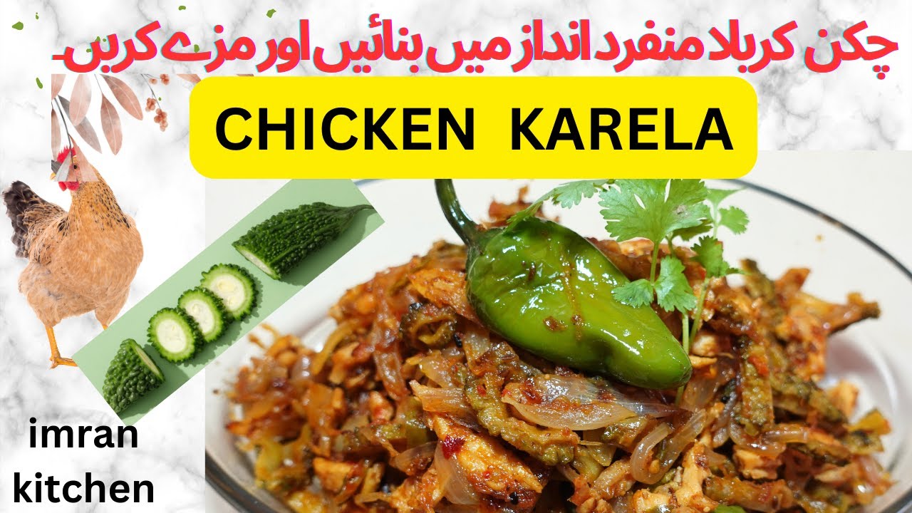 Chicken Karela Recipe | How to make Chicken Karela |karela Chicken ...