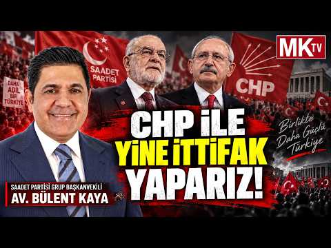 SAADET PARTİSİNDEN CHP İLE İTTİFAK SORUSUNA YANIT! Gizem Fidan ile Yakın Plan