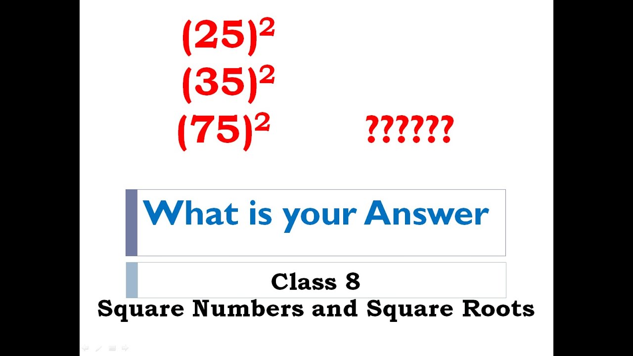 square numbers and square root trick 25 x 25, 35 x 35, 75 x 75 class 8 ...