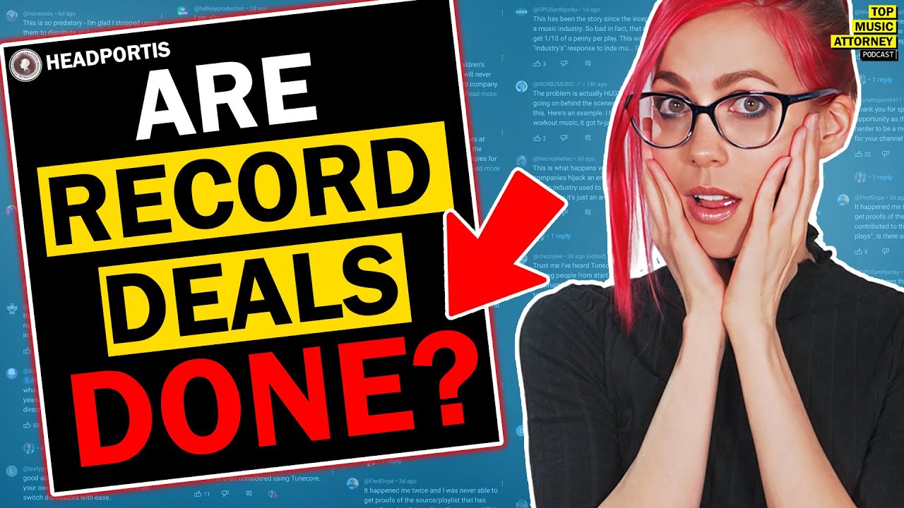 Ask A Music Attorney: Are Record Deals Done? | Direct To Fans | Using ...