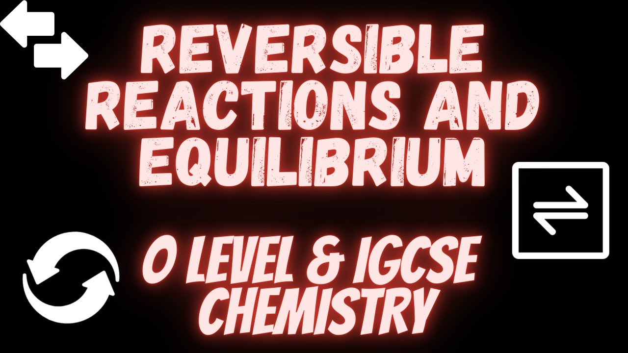 Reversible reactions and equilibrium # O level / IGCSE Chemistry//Haber ...