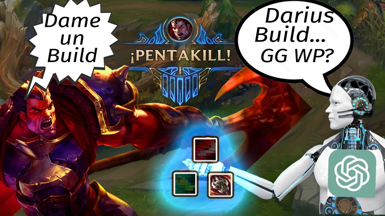 Haz pentakill con Darius usando Chat GPT | Es esto legal? - YouTube