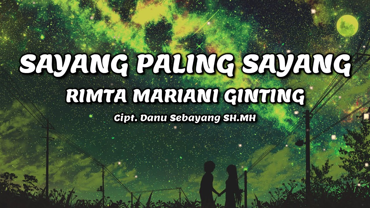 RIMTA MARIANI GINTING - Sayang Paling Sayang | Lirik Lagu Karo - YouTube