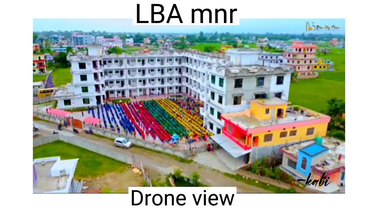 LBA school / clz mahendranagar drone view .. || best secondary school ...