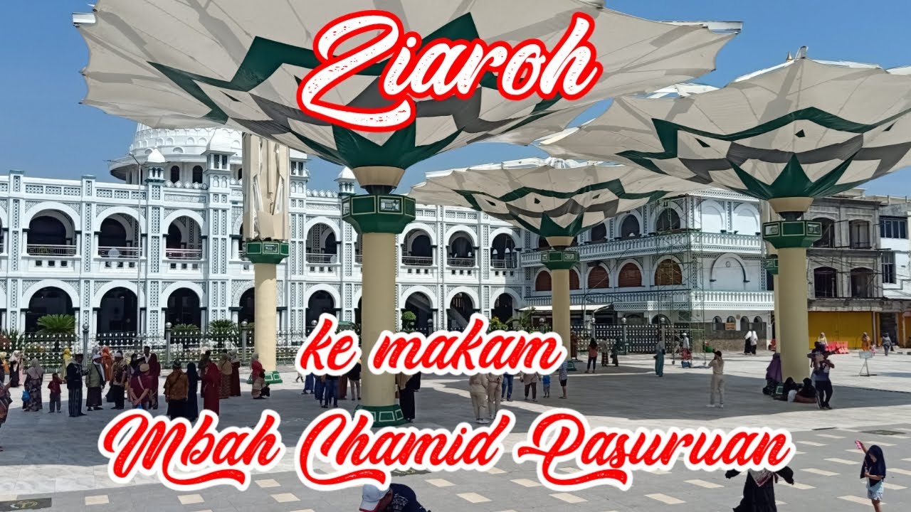 Ziaroh ke makam Mbah Chamid di Pasuruan - YouTube