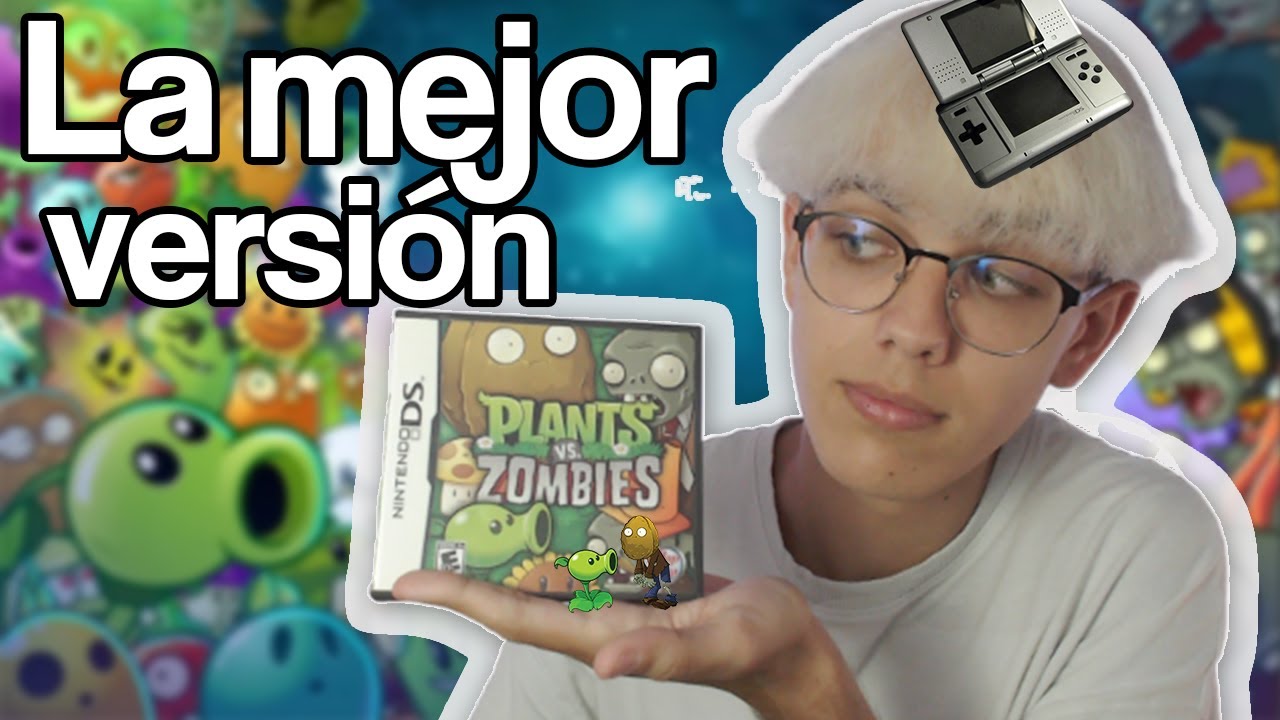 la MEJOR VERSIÓN de Plantas contra Zombis (PvZ) || Plants Vs. Zombies ...
