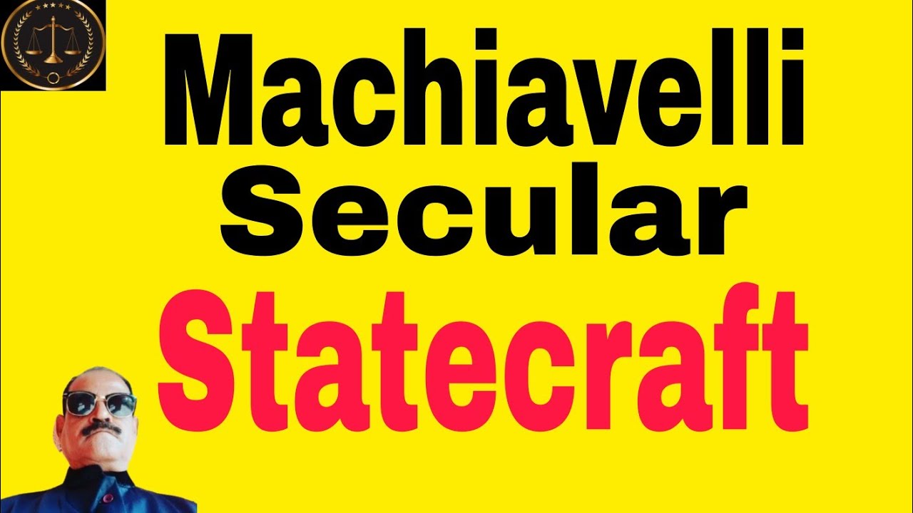 MACHIAVELLI : Secular Statecraft - YouTube