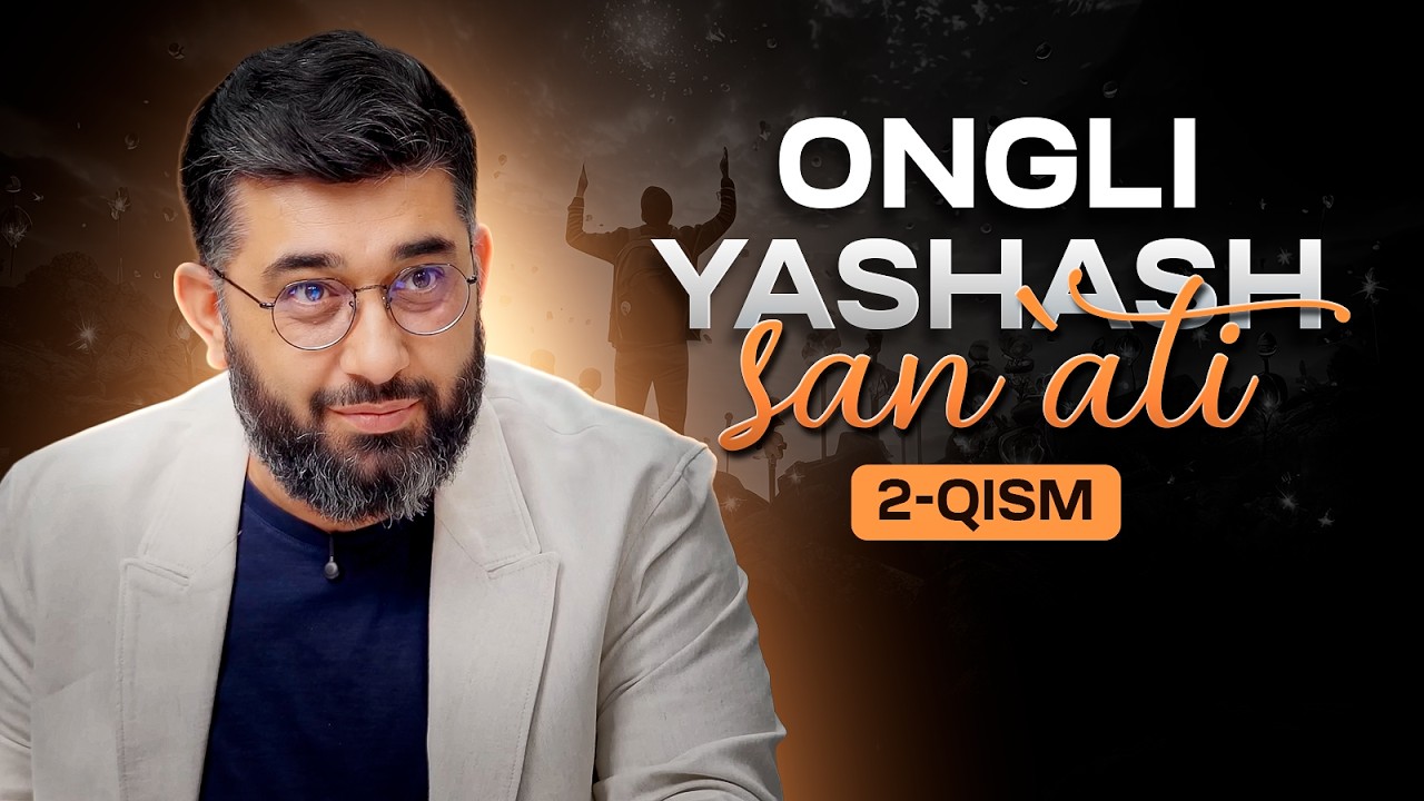 ONGLI YASHASH SAN’ATI YOXUD HISLAR BOSHQARUVI | 2-QISM | @YOLDAGIODAM # ...