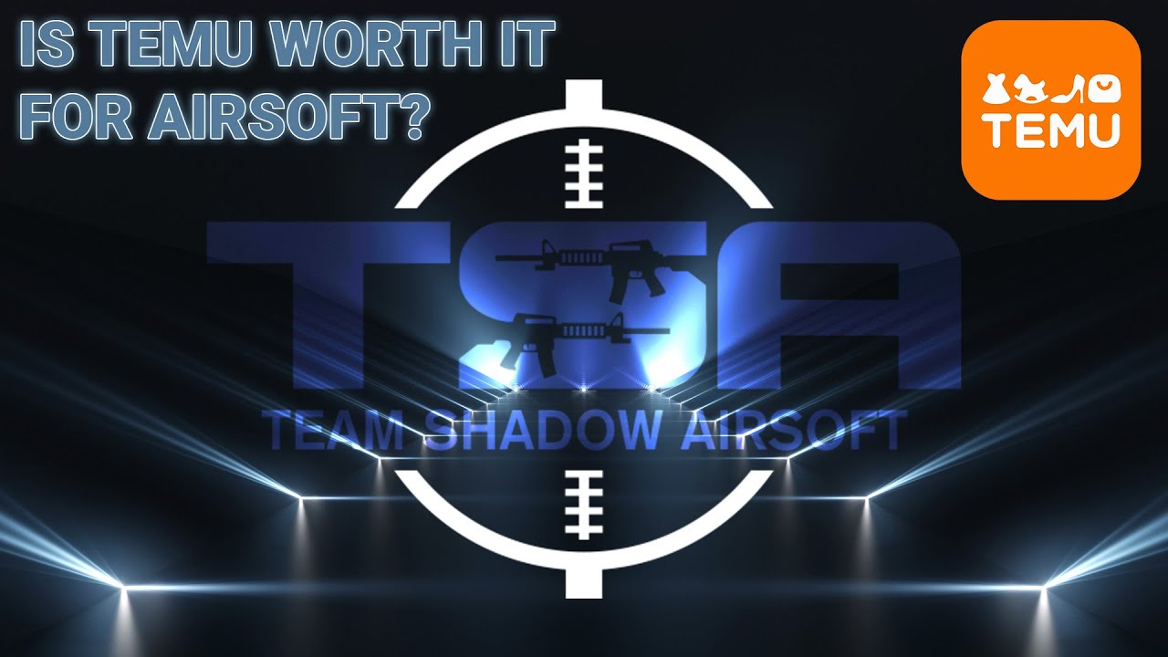 Is TEMU Worth It For Airsoft? - YouTube