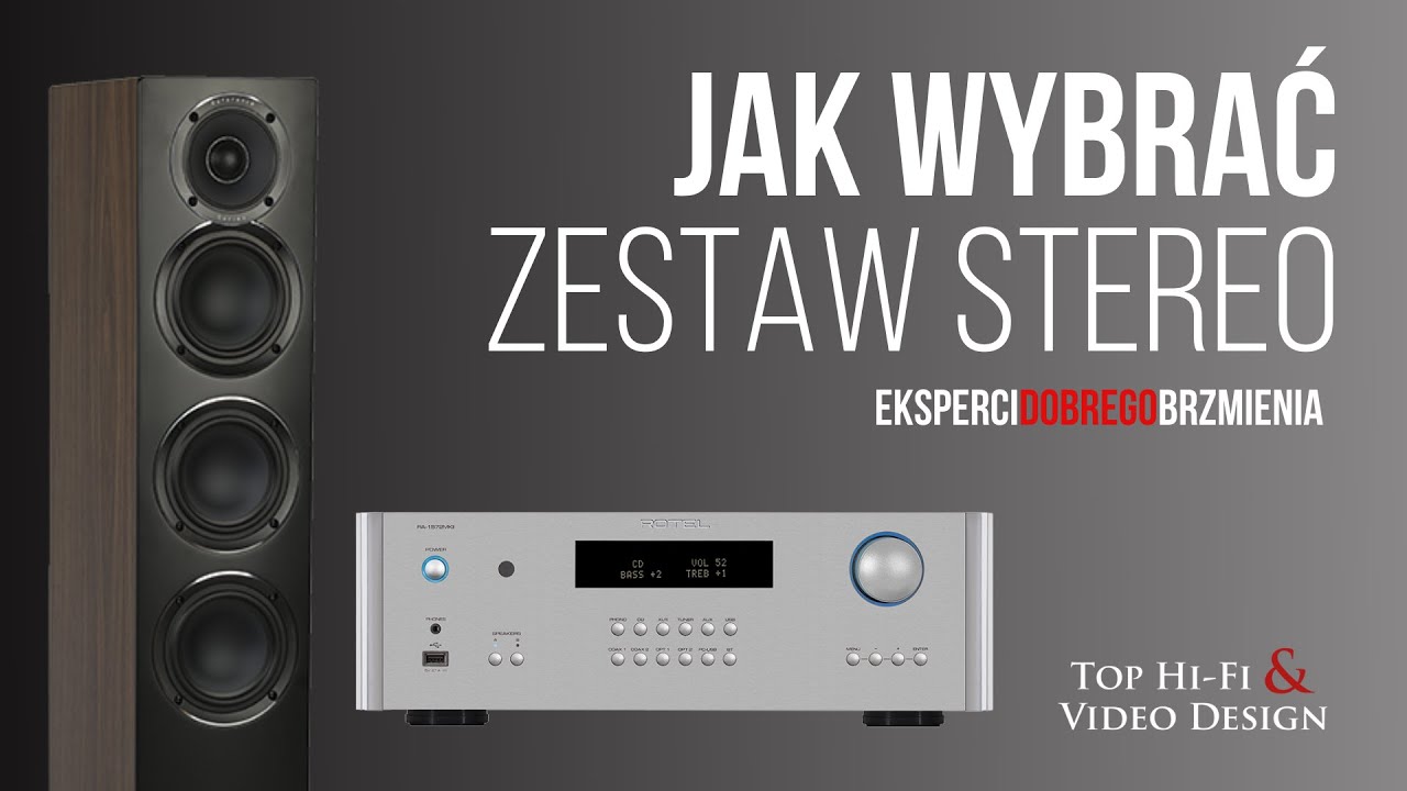 Jak wybrać zestaw stereo - poradnik Top Hi-Fi dla początkujących - YouTube