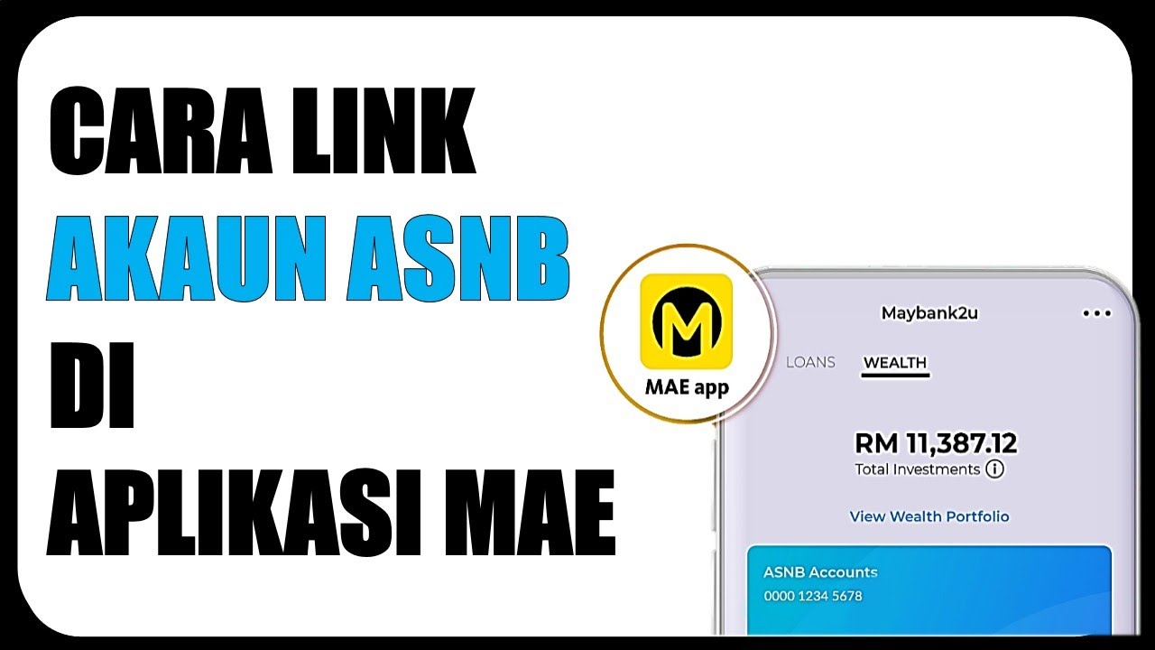 Cara Link Akaun ASB Di Aplikasi MAE - YouTube
