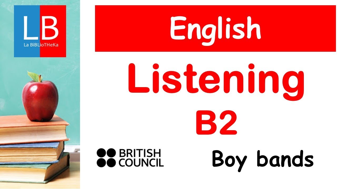 Clases Inglés online. LISTENING B2. Listen & Check 2. BOY BANDS - YouTube