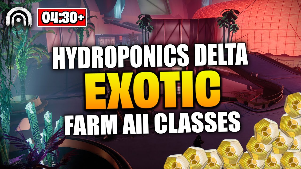 EXOTIC Farm Hydroponics Delta LEGEND Lost sector | Guide for All ...