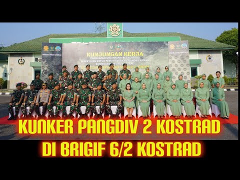 Kunker Pangdiv 2 Kostrad di Brigif 6/2 Kostrad - YouTube