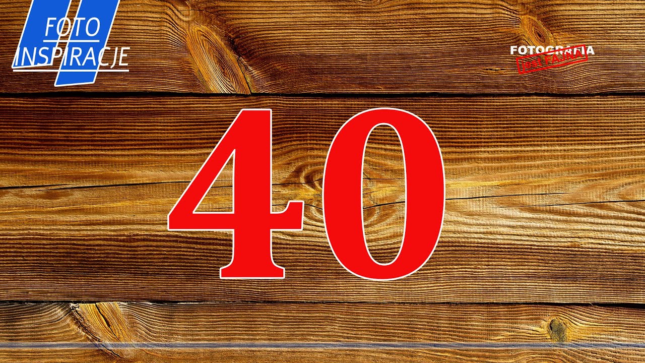 ️ 40 - Foto Inspiracje - Fotografia jest Fajna - YouTube