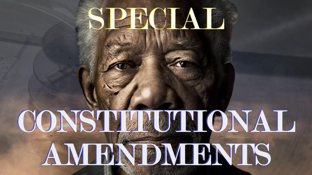 Morgan's US History Special - The Amendments to the US Constitution ...