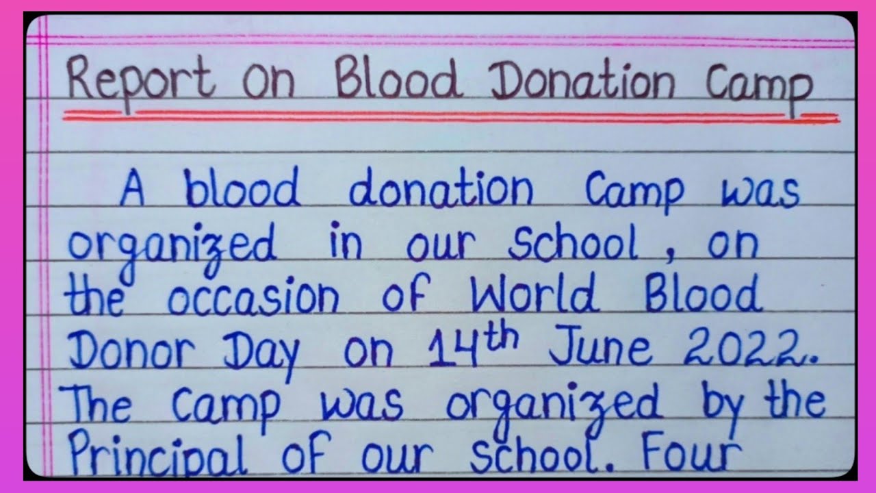 Report On Blood Donation Camp/Report On World Blood Donor Day/Blood ...