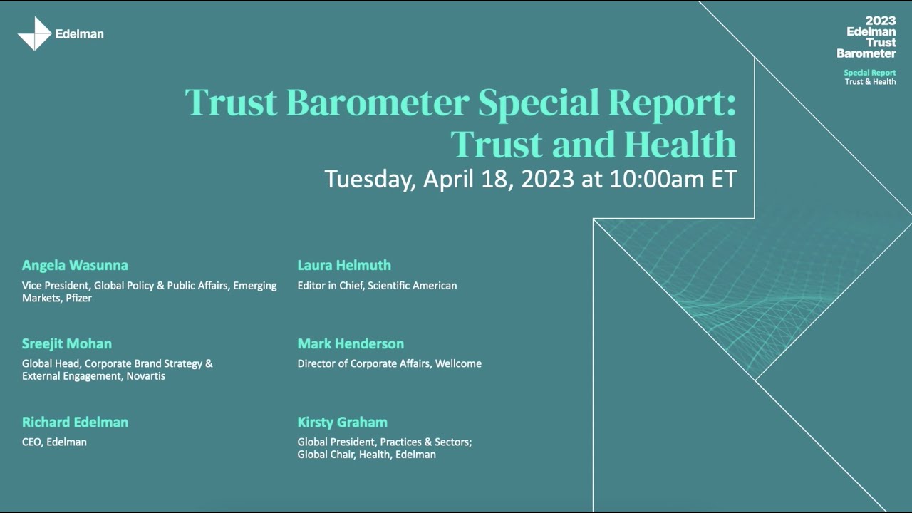 2023 Edelman Trust Barometer Special Report: Trust and Health Global ...