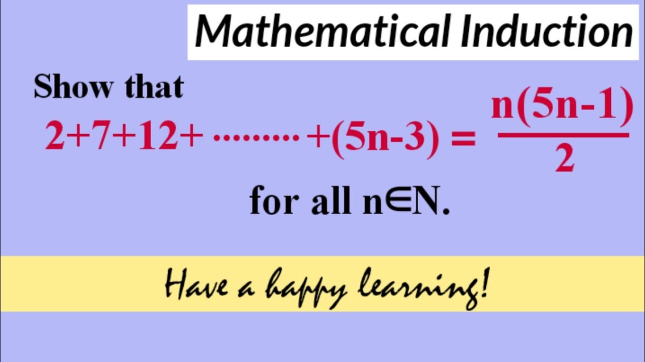 2 7 12 5n 3 n 5n 1 2 MathematicalInduction Algebra L428 YouTube 2-7-12-5n-3-n-5n-1-2-mathematicalinduction-algebra-l428-youtube