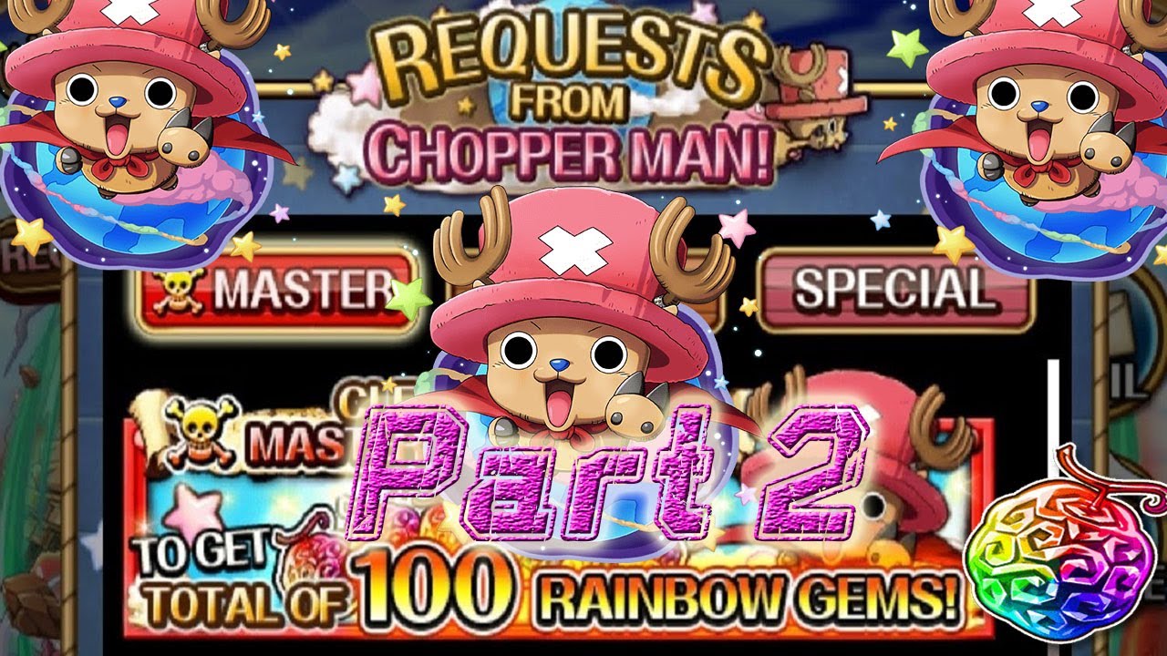 OPTC | Chopper man Challenge [PART 2] Training Forest "Flame Fist ...