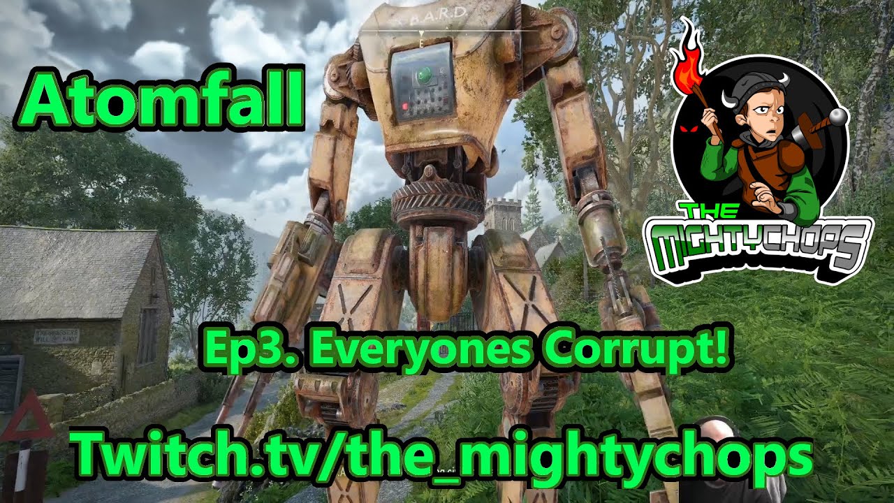 AtomFall Ep 3 Wyndham VIllage, Everyones Corrupt! - YouTube
