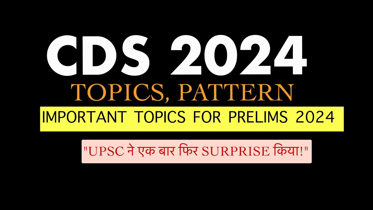 UPSC CDS GS 2024 Paper Analysis: Predict Questions and Key Topics - YouTube