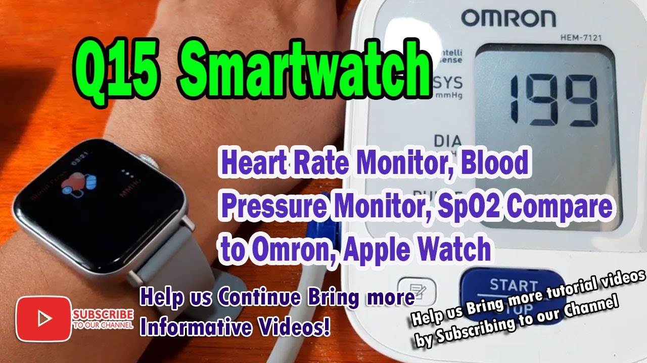 Q15 Smartwatch -Health Sensors Comparison with Medical Grade Device and ...