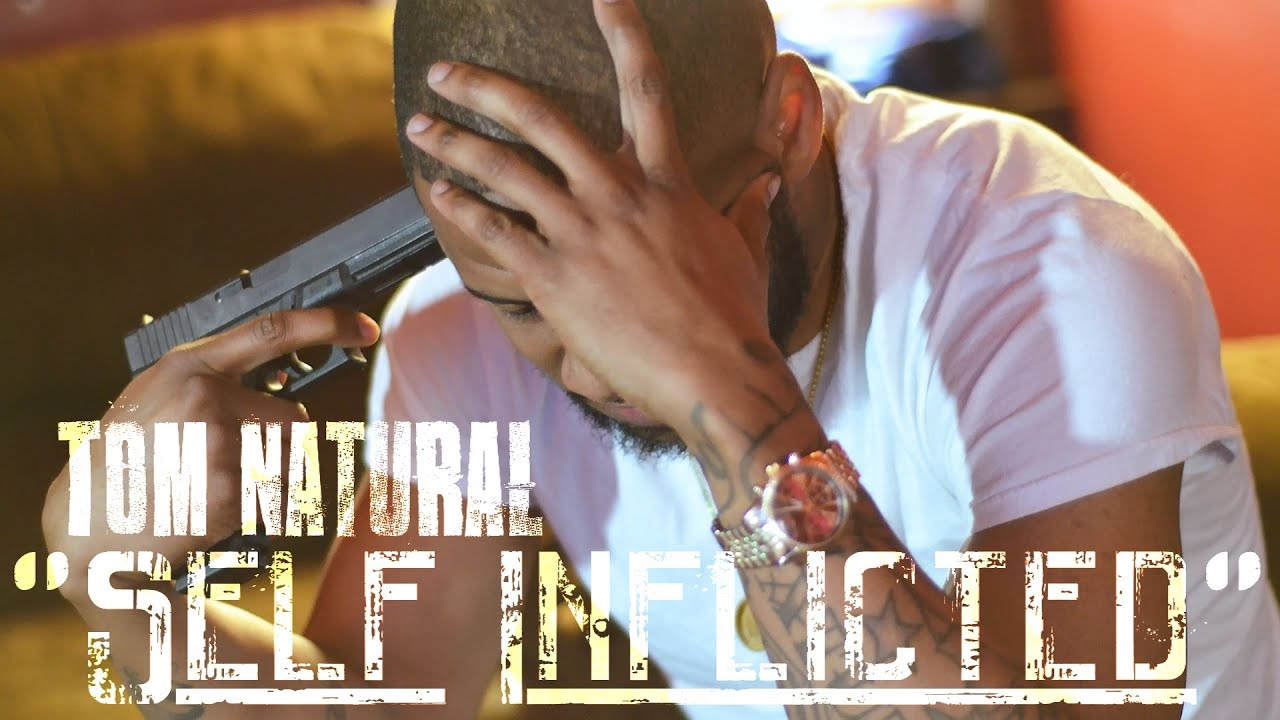 Tom Natural Official Music Video "Self Inflicted" - YouTube